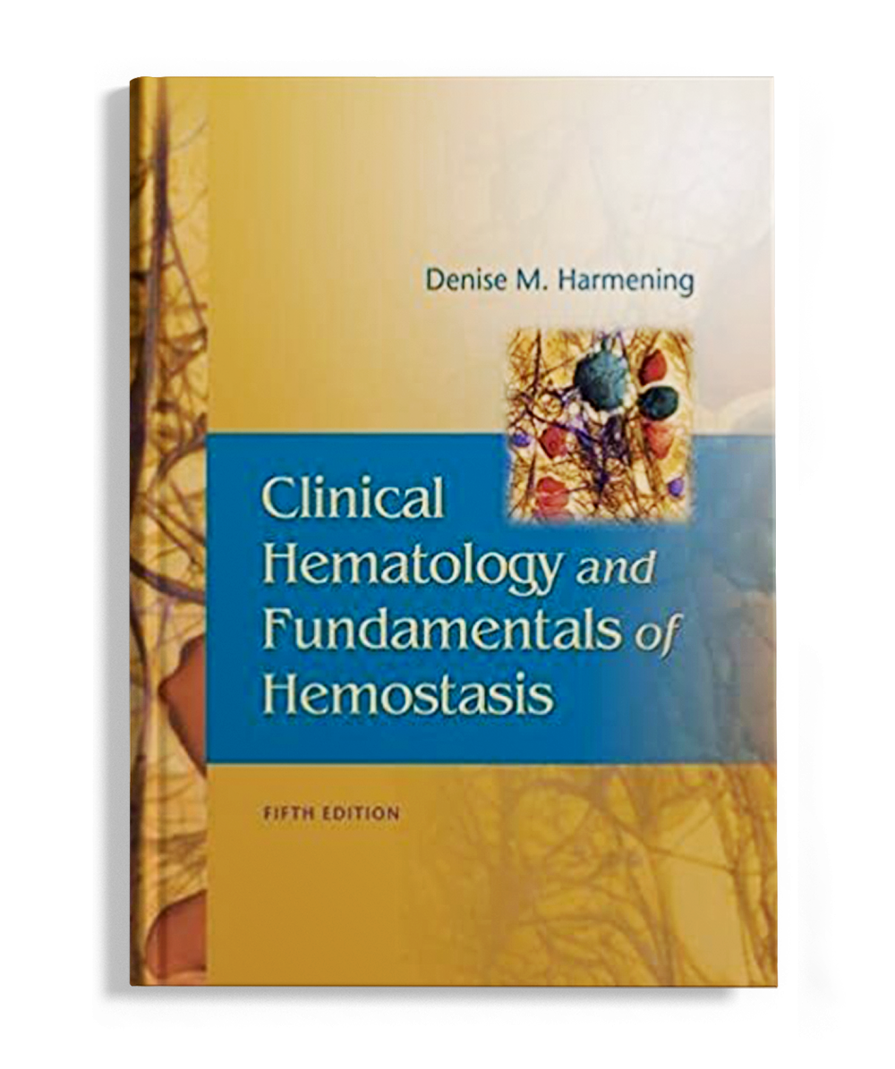Clinical Hematology and Fundamentals of Hemostasis, Fifth Edition – D.H ...