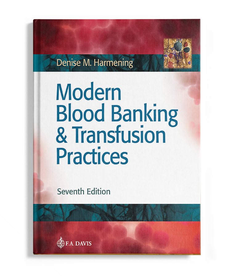 Modern Blood Banking & Transfusion Practices, 7th Edition – D.H ...